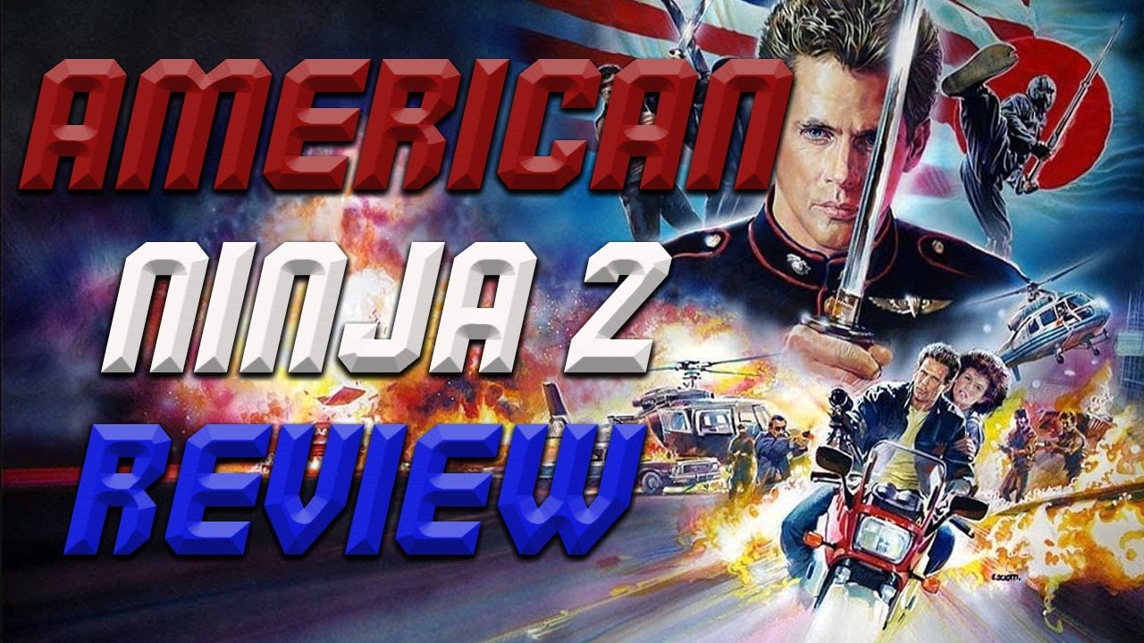 AMERICAN NINJA 2 THE CONFRONTATION REVIEW - YouTube