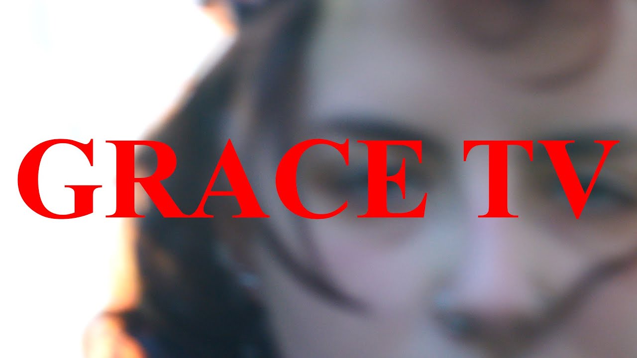 GRACE TV - YouTube
