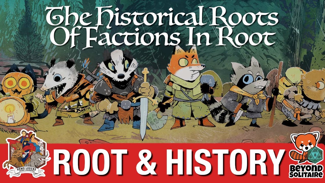 The Historical Roots Of Factions In Root - YouTube