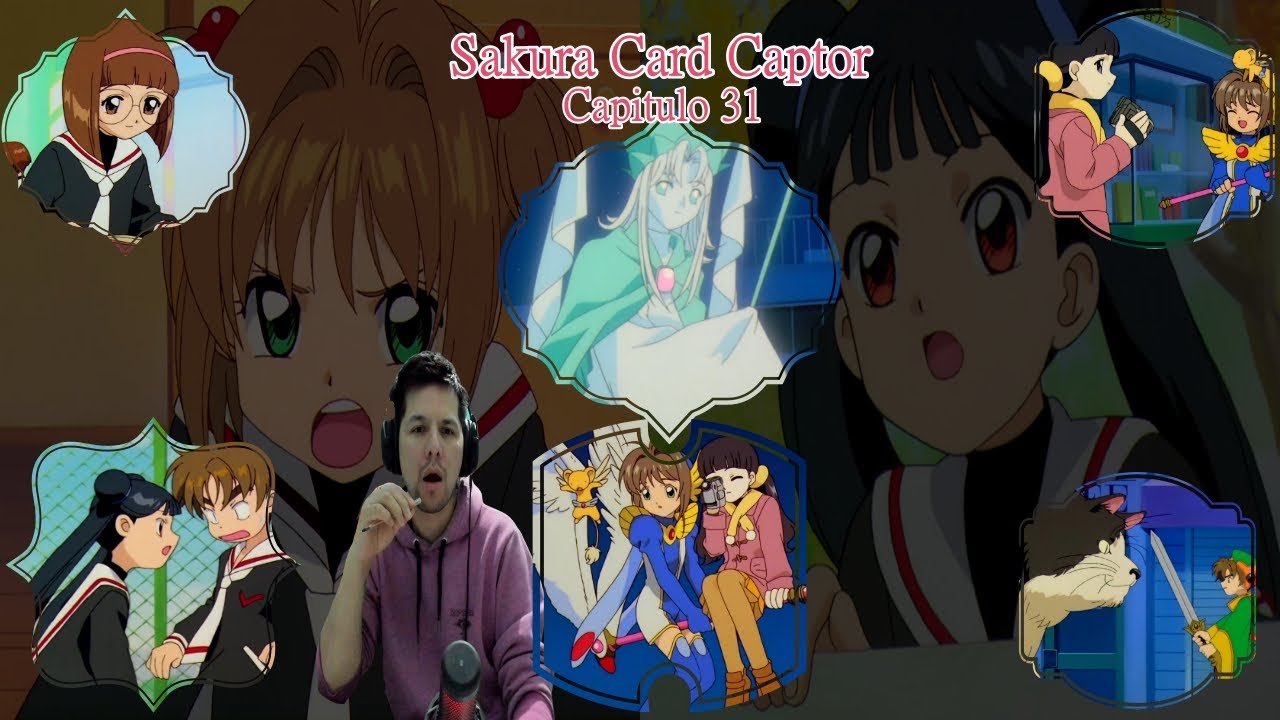 Reaccion Sakura Card Captor Capitulo 31 Sakura y el libro sin nombre ...