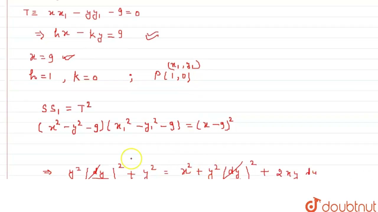 If X 9 Is The Chord Of Contact Of The Hyperbola X 2 y 2 9 Then The If X 9 Is The Chord Of Contact Of The Hyperbola X 2 y 2 9 Then The
