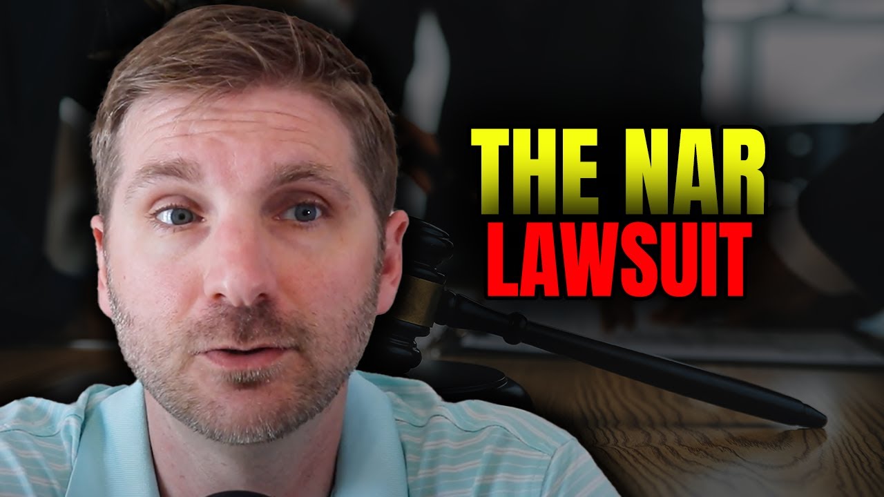 The NAR Lawsuit: How is it Affecting the Real Estate Market? - YouTube