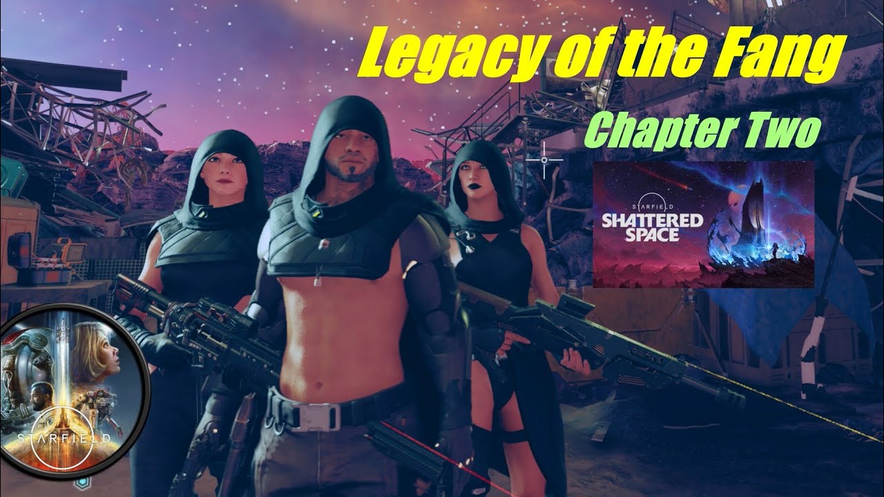 Starfield - Shattered Space - Legacy of the Fang - Chapter Two - A Side Quest - YouTube