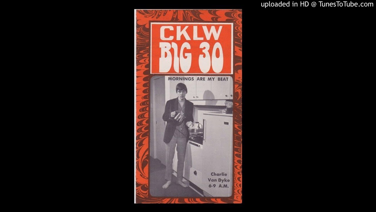 CKLW Windsor/Detroit - April 1969 - Charlie Van Dyke - YouTube