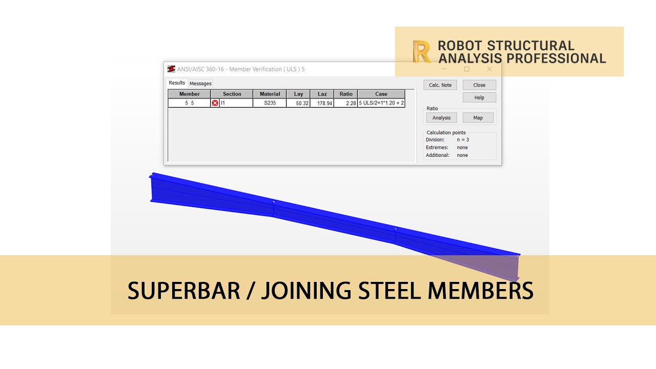 Autodesk Robot Structural Analysis : Superbar / Joining Steel Member ...