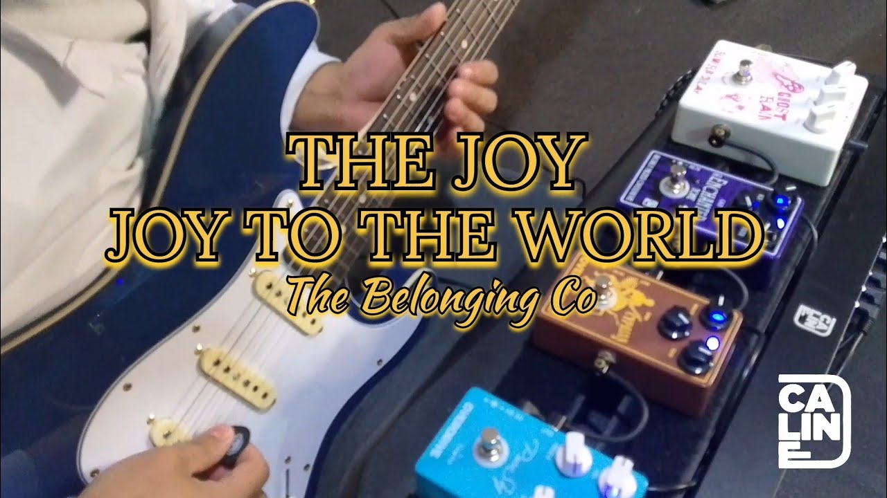 The Joy / Joy to the World - The Belonging Co | Electric Guitar Cover ...