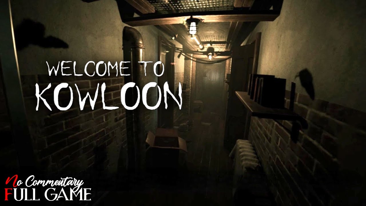 WELCOME TO KOWLOON - Full Horror Game |1080p/60fps| #nocommentary - YouTube