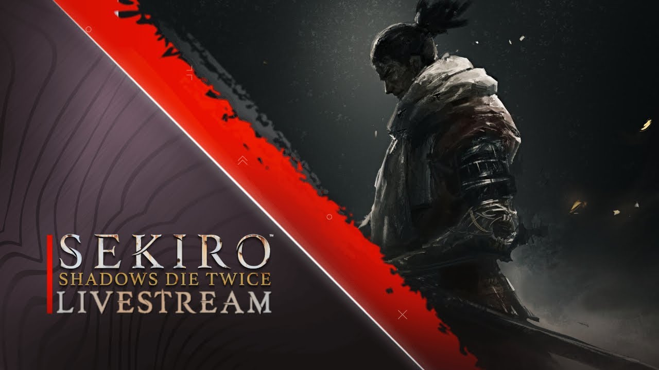 🔴 LIVE - Found the Master Sword or Something idk - Sekiro: Shadows Die ...
