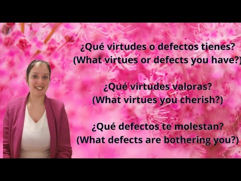 Spanish Time - Virtues and defects (Virtudes y defectos) - YouTube