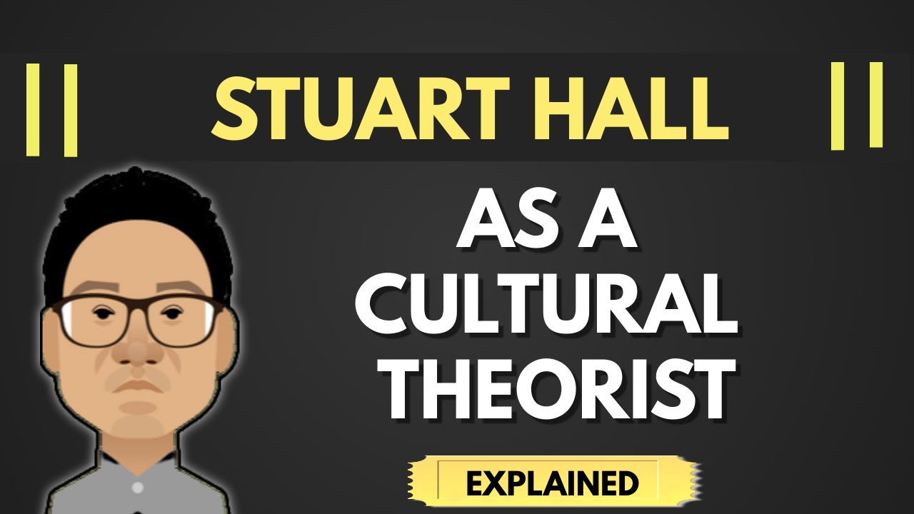 Stuart Hall Cultural Studies - YouTube