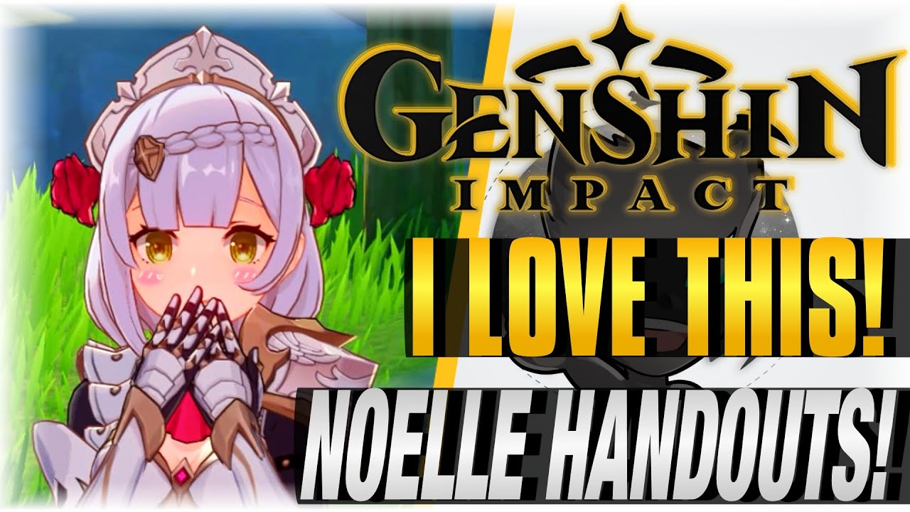 DATING SIM 101!! | Genshin Impact | [Noelle Hangouts / Romance] - YouTube