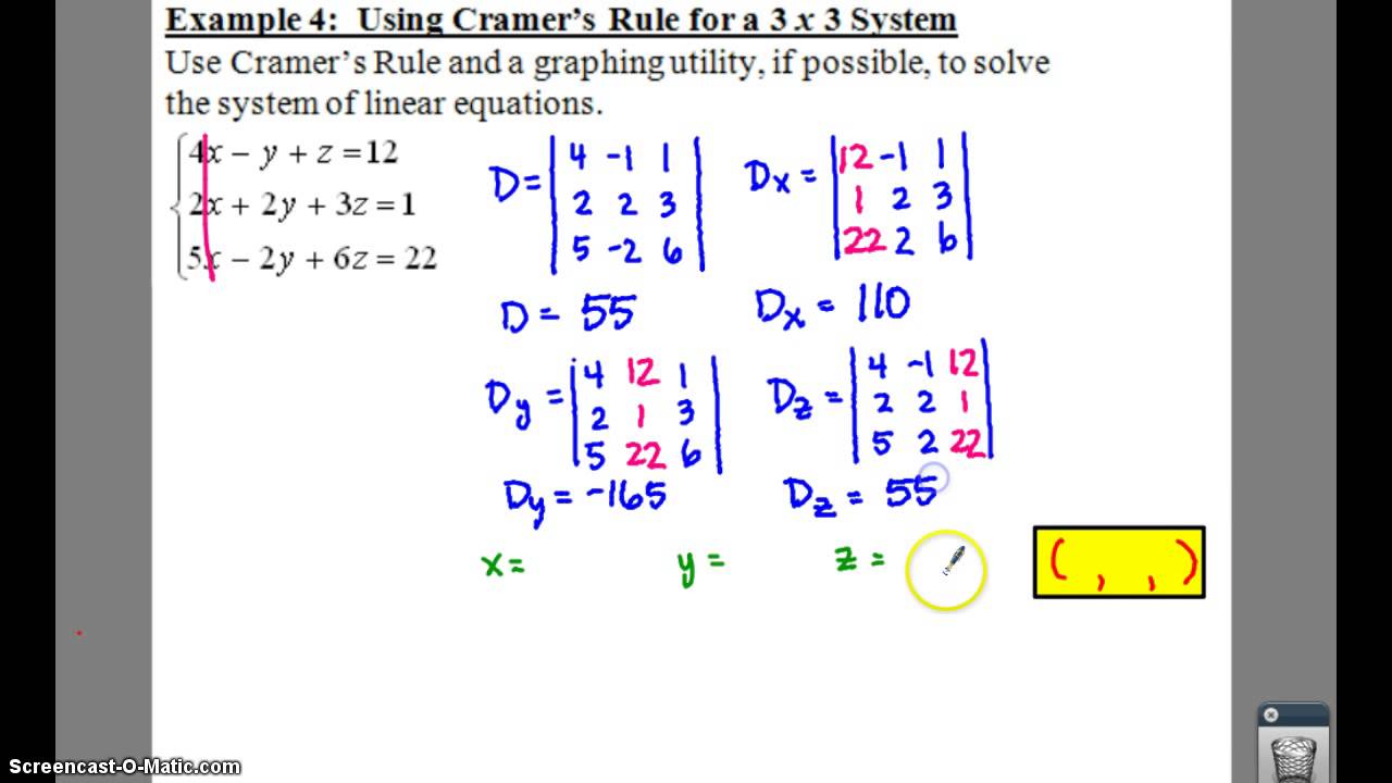 PC 7 8 Notes Example 4 Using Cramer s Rule 3x3 Matrix YouTube PC 7 8 Notes Example 4 Using Cramer s Rule 3x3 Matrix YouTube