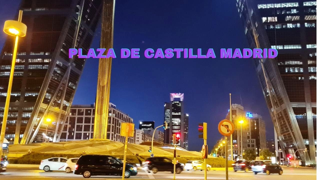 PLAZA DE CASTILLA MADRID - YouTube