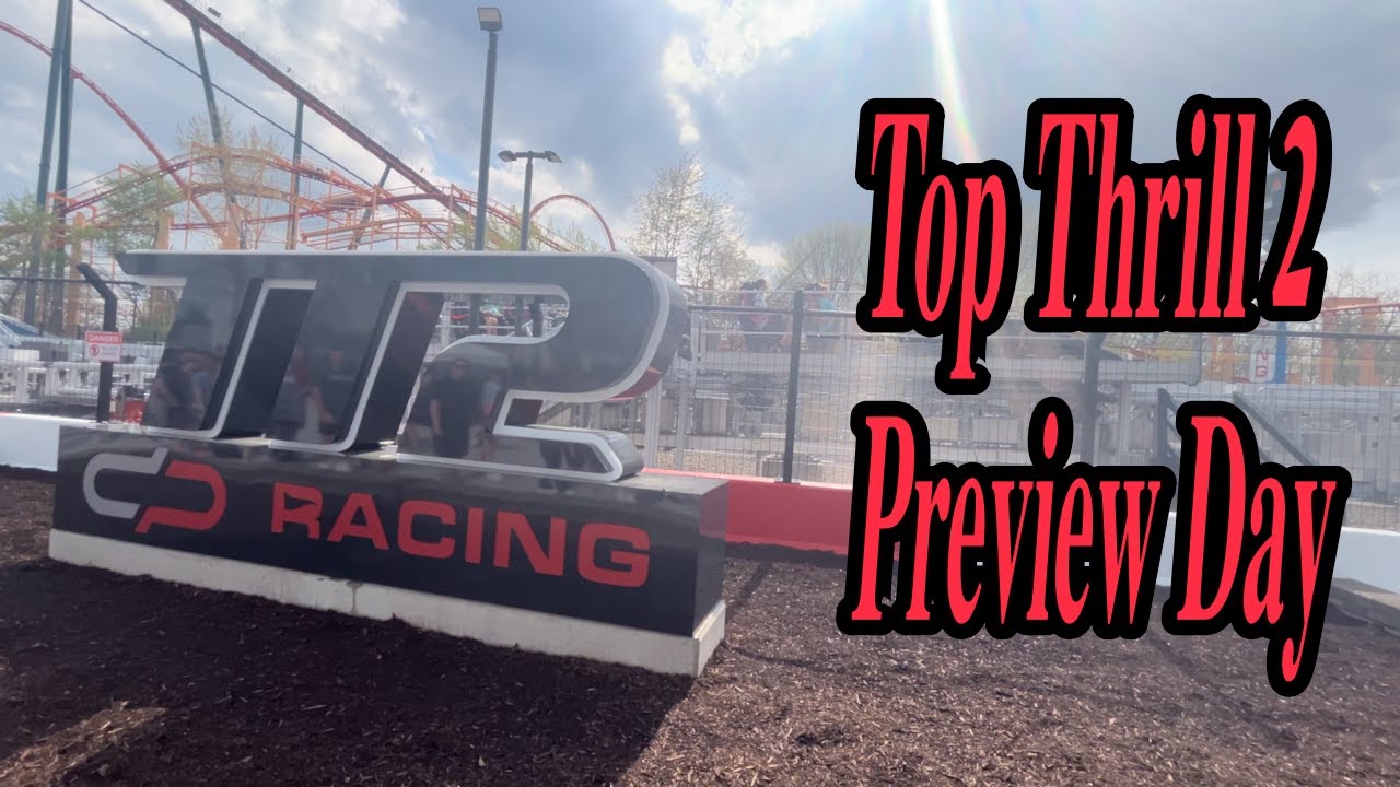Top Thrill 2 Preview Day at Cedar Point | First Reactions - Ride ...