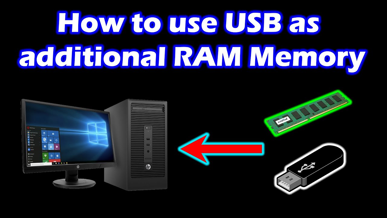 How To Use USB Flash Drive As RAM Memory YouTube how-to-use-usb-flash-drive-as-ram-memory-youtube