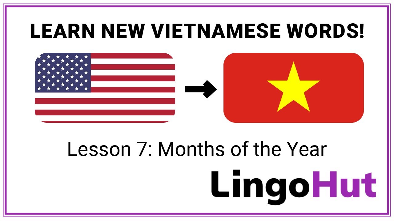 Vietnamese lessons: Months of the year - YouTube