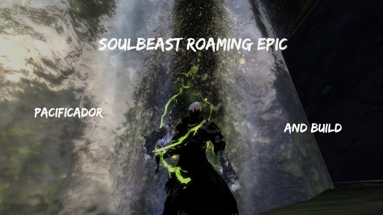 GW2 Soulbeast Roaming/build - YouTube