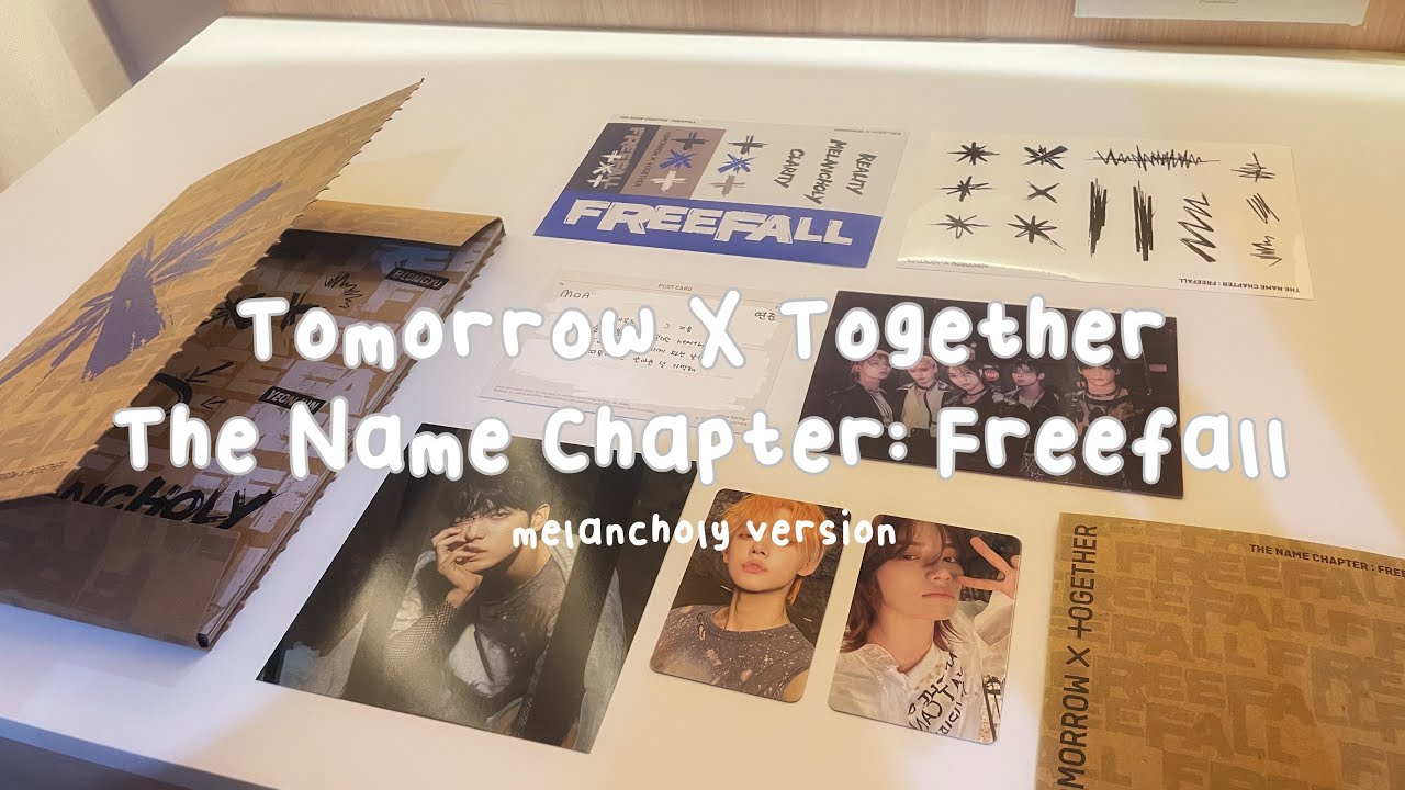 unboxing TXT 투모로우바이투게더 The Name Chapter: FREEFALL Album ♡ melancholy ...