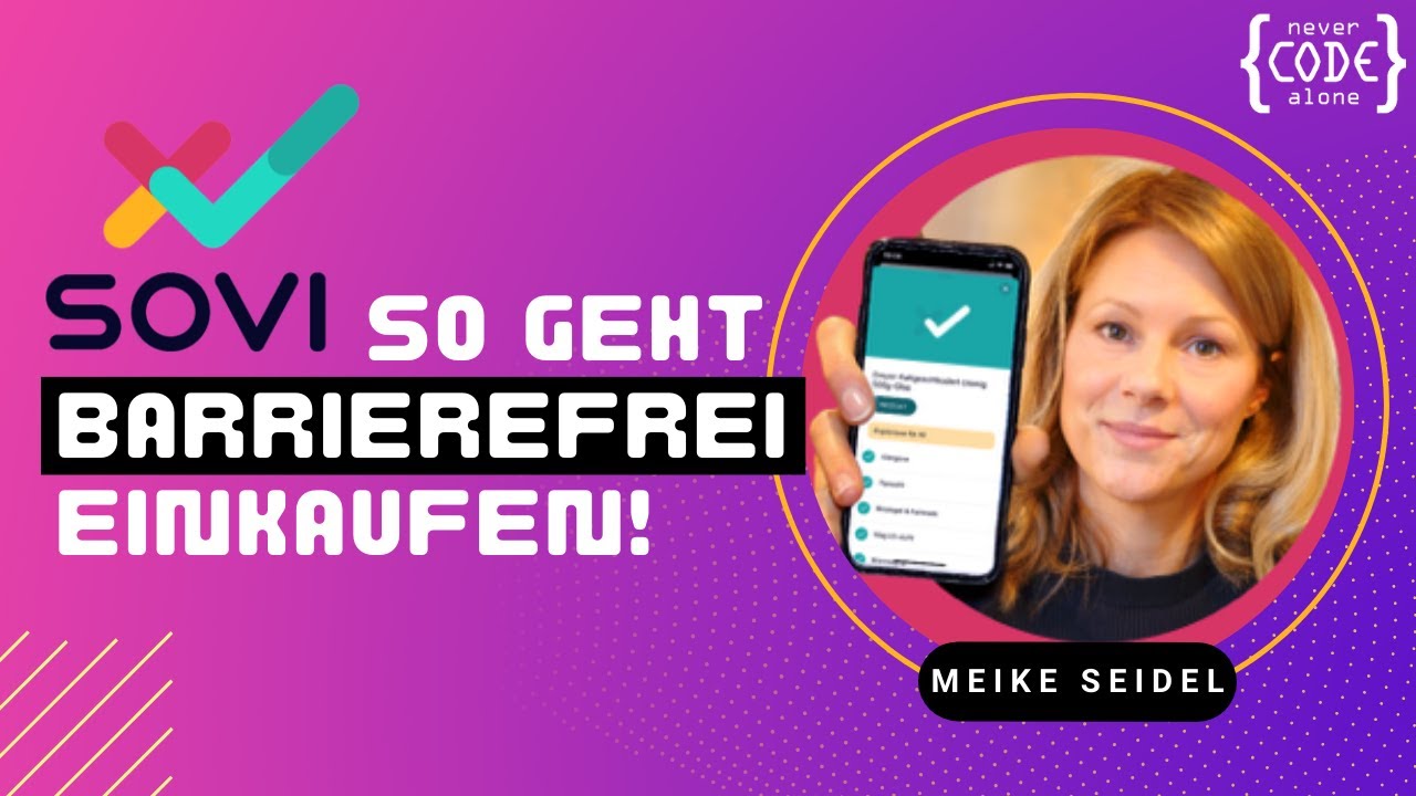 Die SoVi App von SonicView - Online einkaufen ohne Barrieren mit Meike Seidel - YouTube