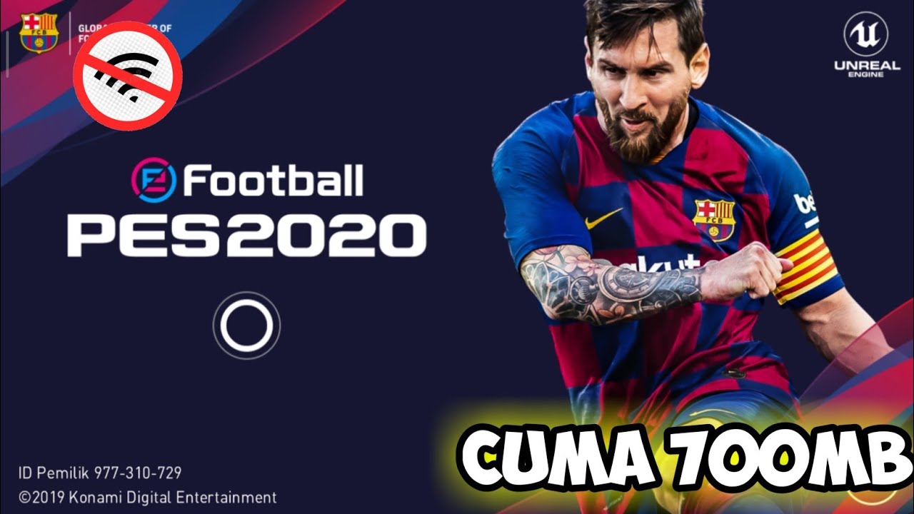 PES 2020 ANDROID OFFLINE CUMA 700 MB | DOWNLOAD PES 20 ANDROID OFFLINE ...