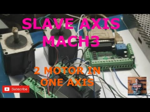 SLAVE AXIS MACH3 - YouTube