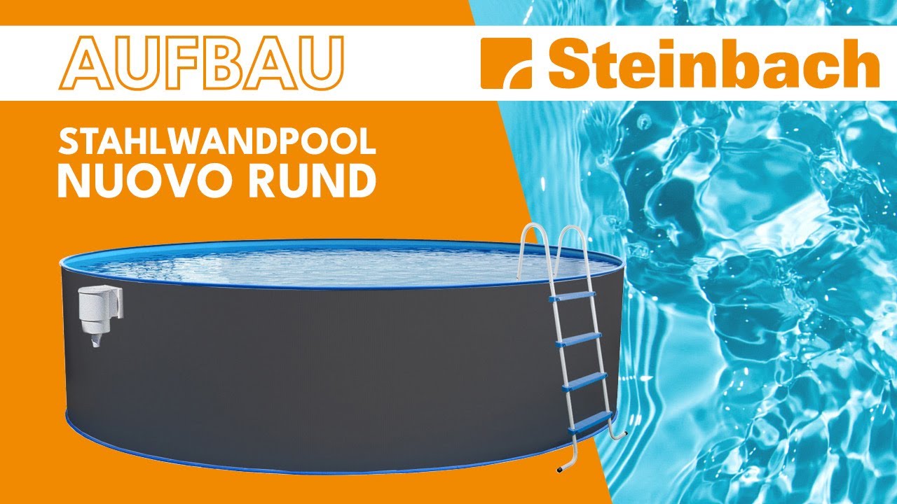 Aufbau Stahlwandpool Nuovo Rund Steinbach YouTube