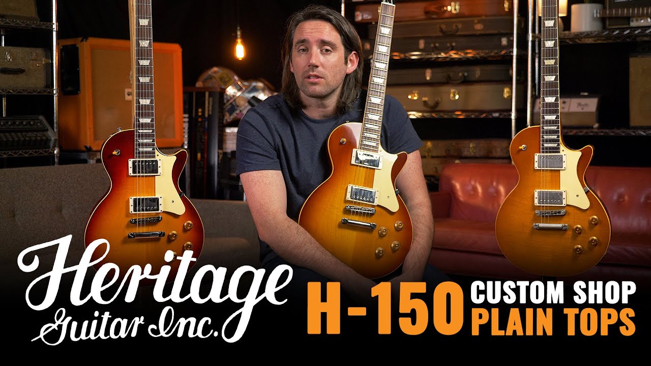 Heritage Custom Shop Plain Top H-150s | CME Gear Demo | Nathaniel ...