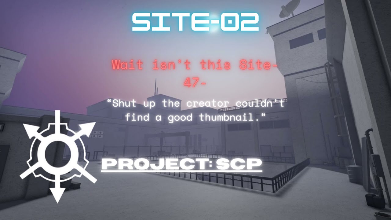 Project: SCP | Site-02: Part 4 - YouTube