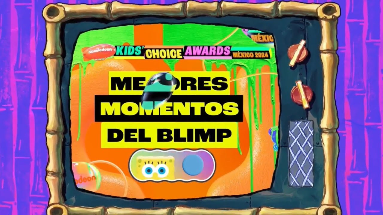 Mejores Momentos Del Blimp | Kids' Choice Awards México 2024 - YouTube