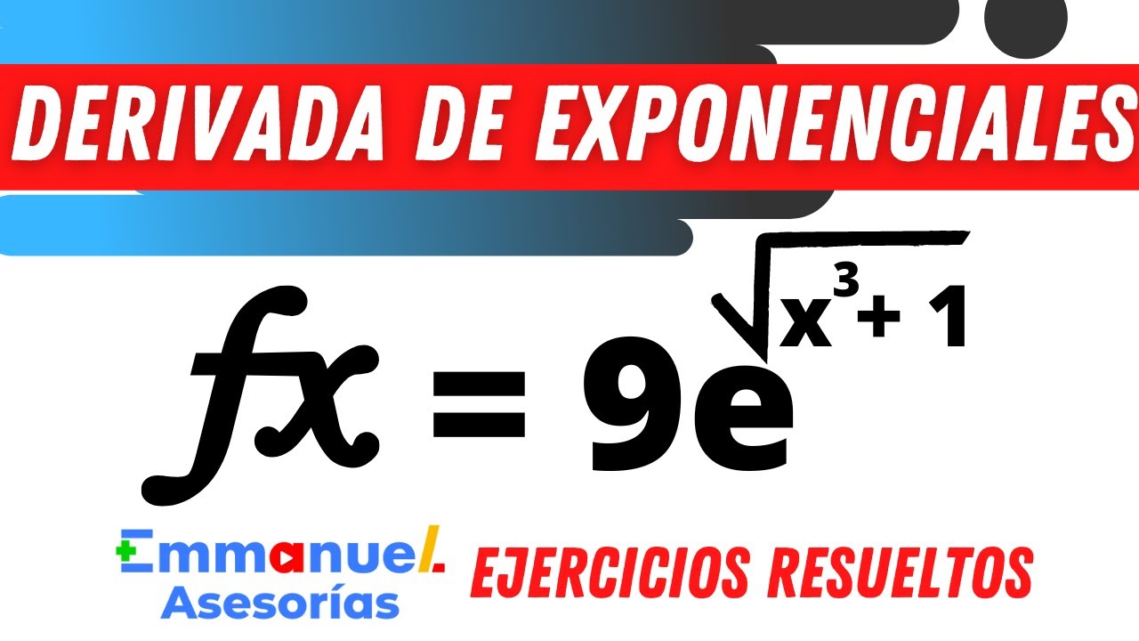 DERIVADAS de la Función Exponencial. Ejercicios Resueltos. #matematicas ...