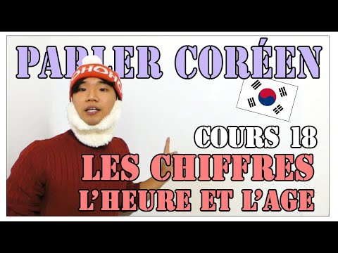 DDcoréen 🇰🇷  - Cours de coréen 18 : les chiffres (l'heure , l'âge)