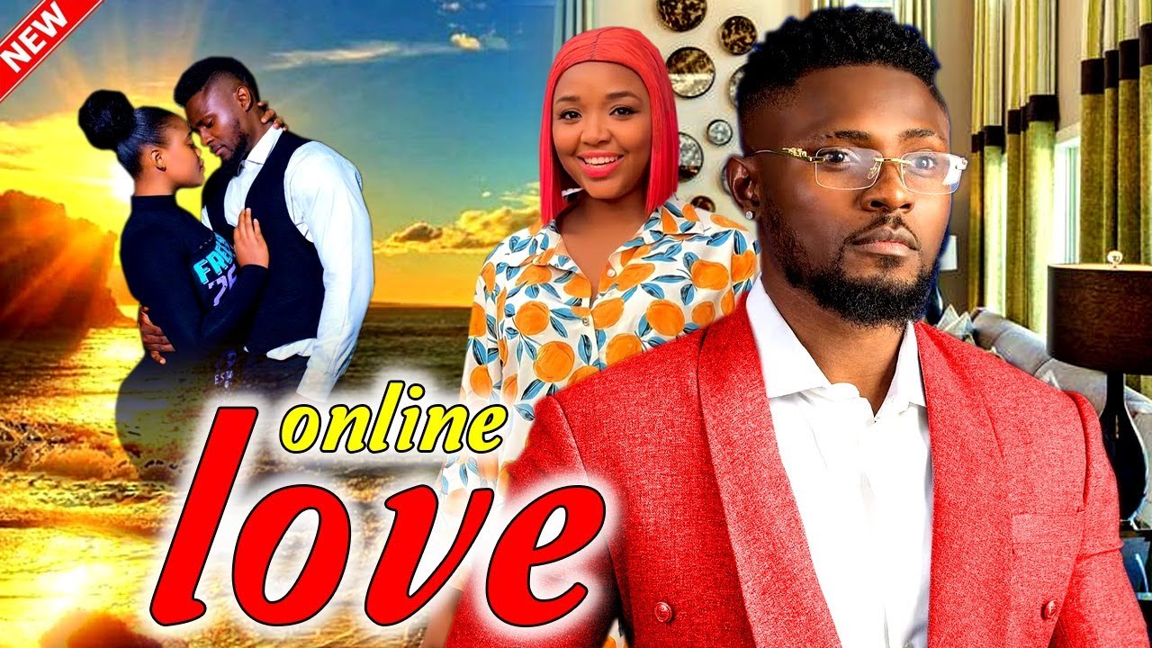 ONLINE LOVE(FULL MOVIE) MAURICE SAM EKENE UMENWA LATEST NOLLYWOOD MOVIE ...