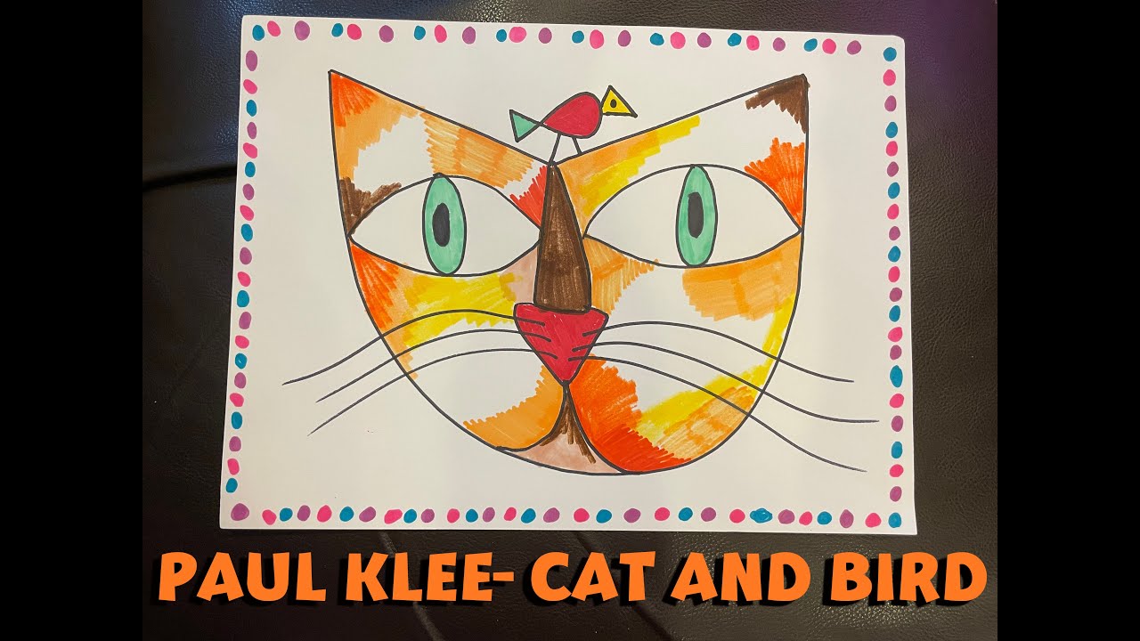 Paul Klee Cat And Bird (K-2) - YouTube