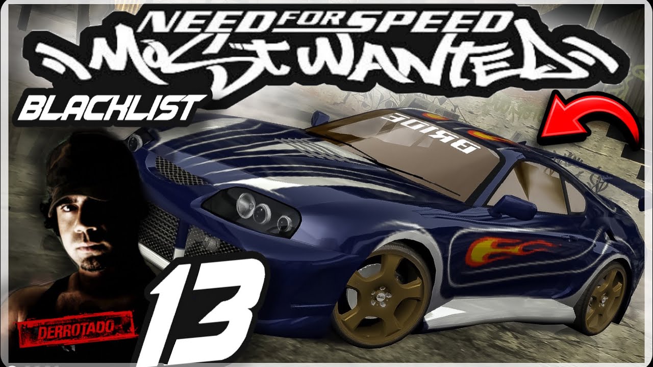 NFS: MOST WANTED | GANHEI O EXTRAORDINÁRIO SUPRA DO VIC!! Blacklist 13 ...