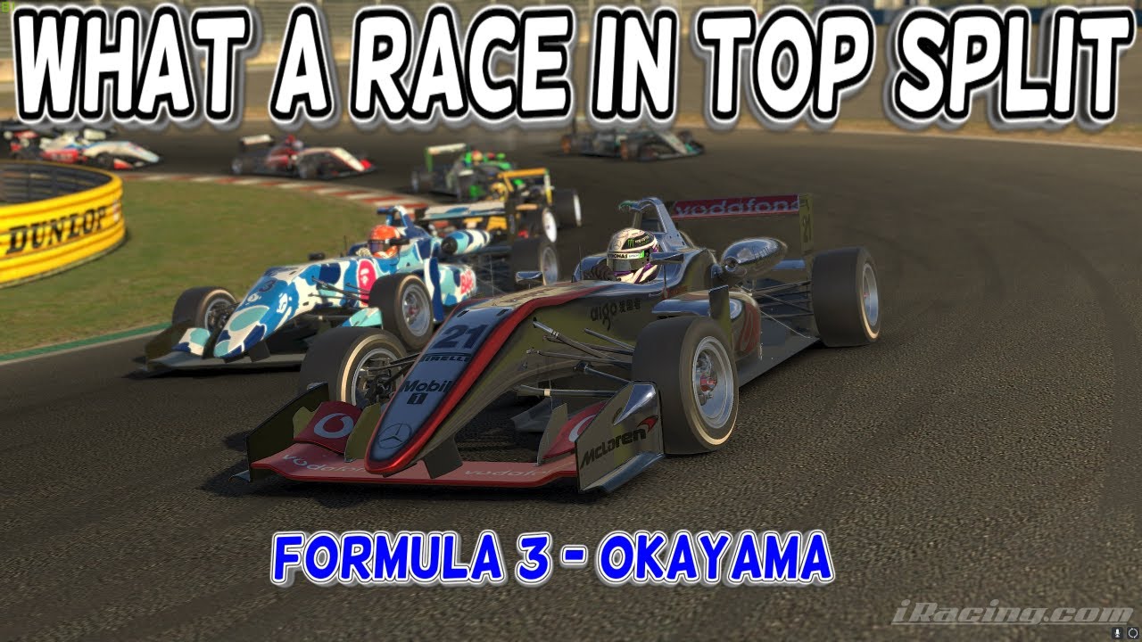 What A Race In 'Top Split' | iRacing | F3 @ Okayama - YouTube