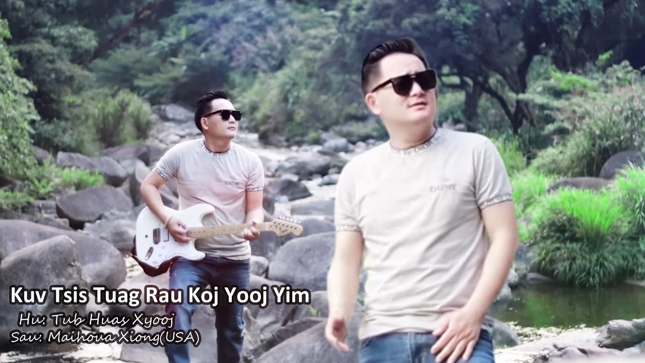 kuv tsis tuag rau koj yooj yim. Tub Huas Xyooj MV 2023 - YouTube