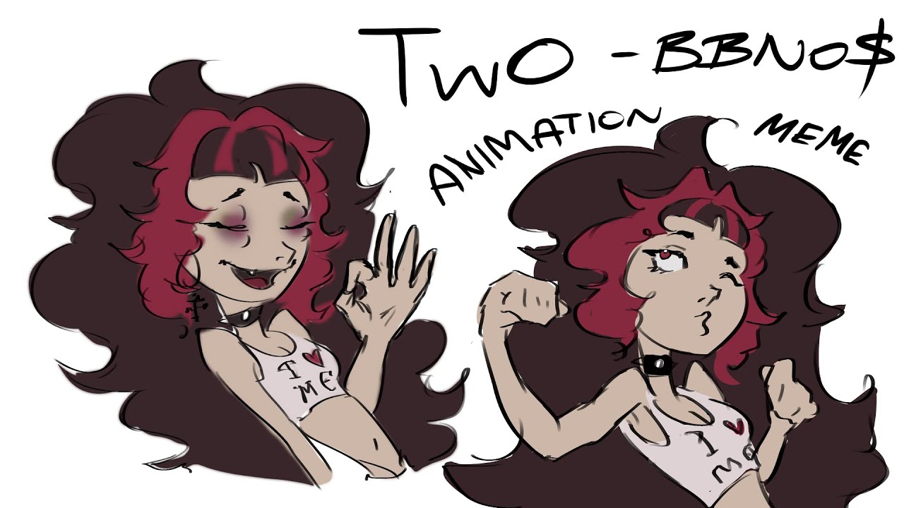 two- bbno$ animation meme// oc! - YouTube