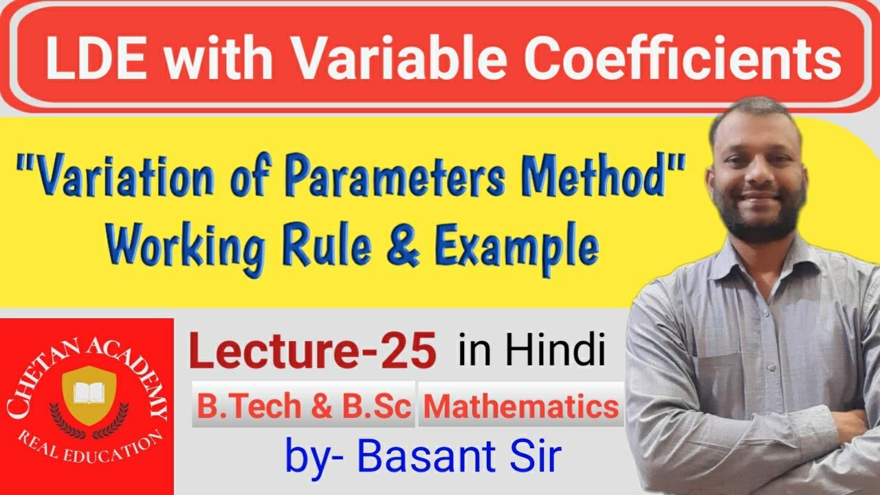LDE with variable coefficients | Method of Variation of Parameters ...