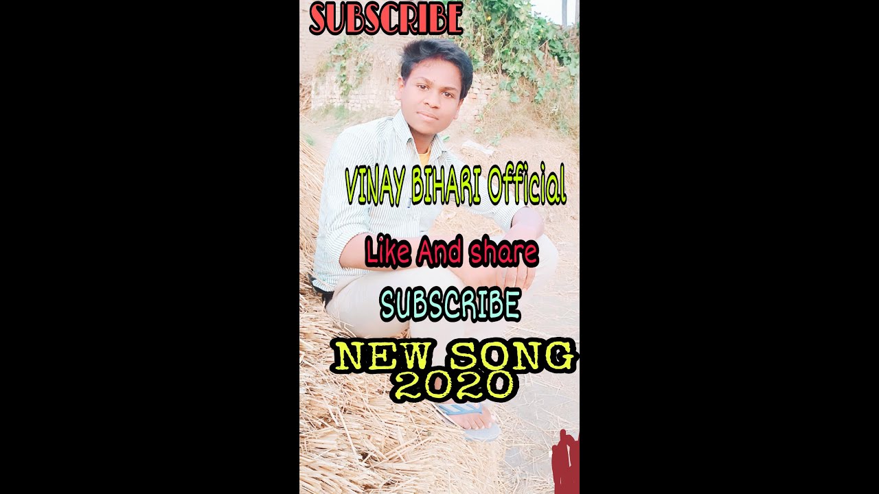VINAY BIHARI Officiall Song 2020 - YouTube