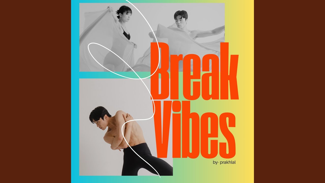 Break Vibes - YouTube