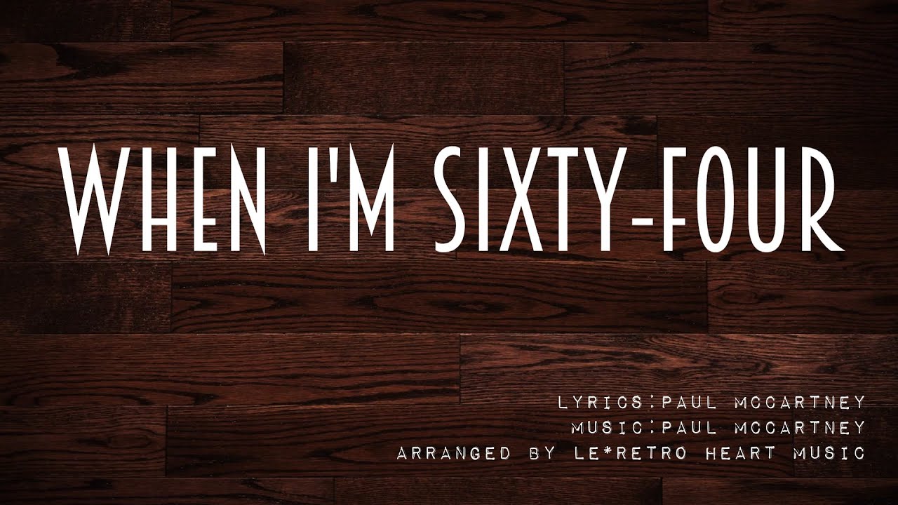 【Ukulele@The Beatles】When I'm Sixty-Four (with chords & lyrics) by Le ...