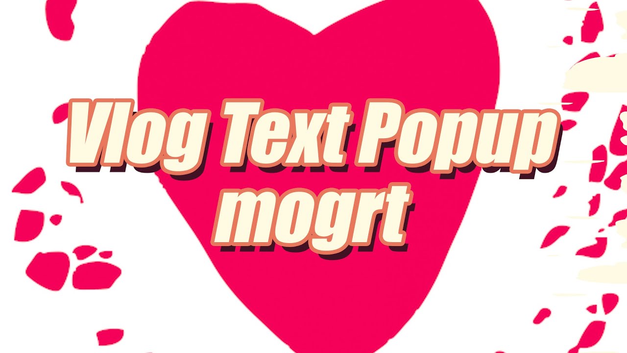 Vlog Text Popup mogrt - Easiest way animation TEXT | Premiere Pro - YouTube