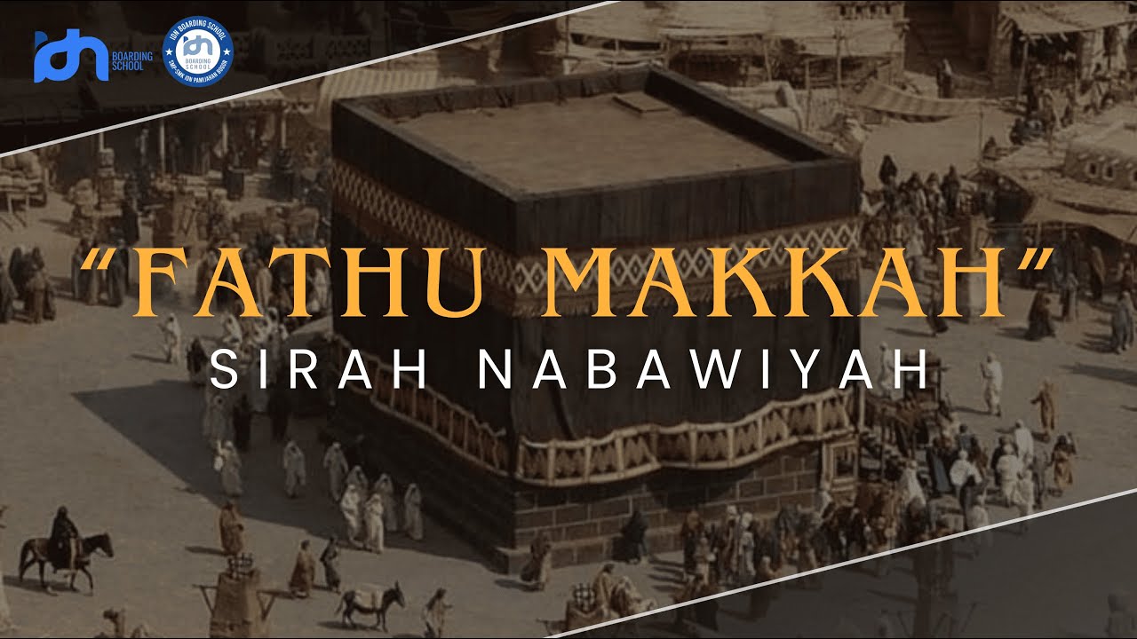 "FATHU MAKKAH" • FAIZ XI RPL • SMK IDN BOARDING SCHOOL - YouTube