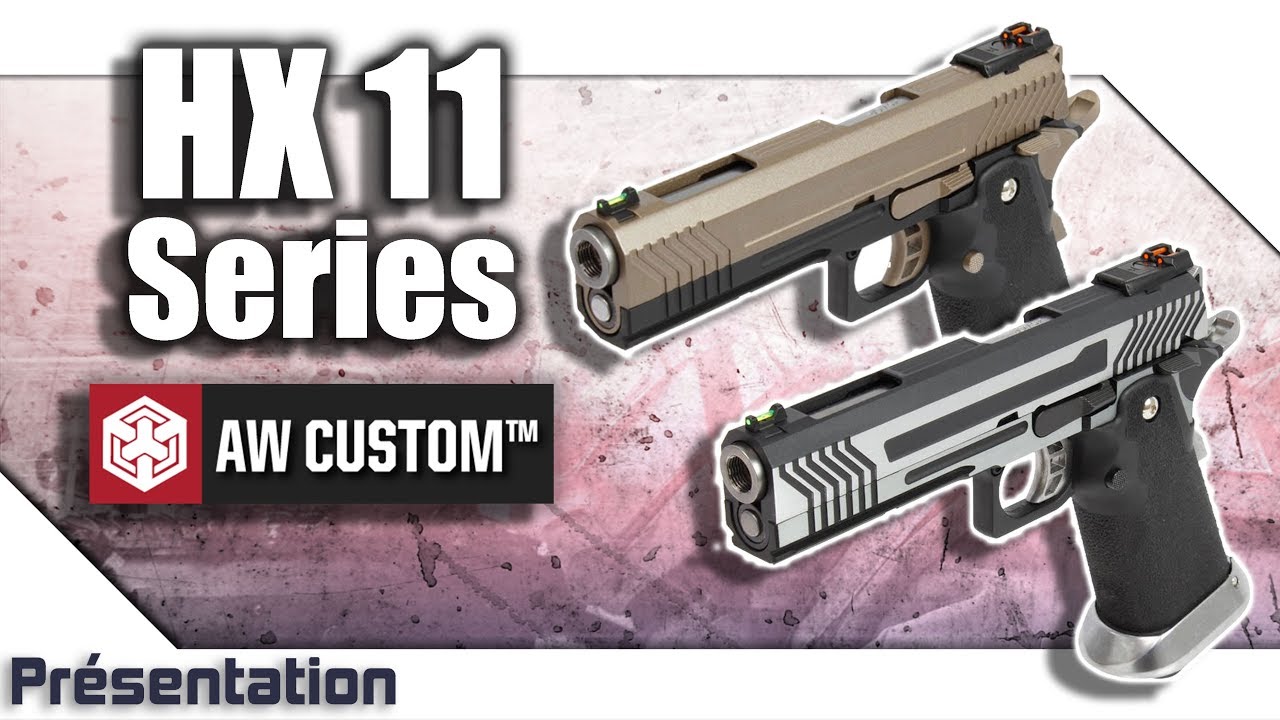 [HX11 Series - Armorer Works] Présentation | Review | Airsoft FR - EN ...
