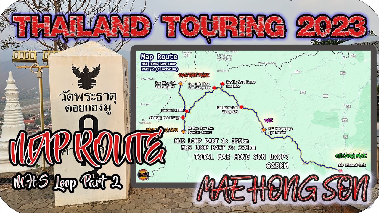 Map Route, MHS Loop Part 2 - Mae Hong Son | Thailand Touring 2023 ...