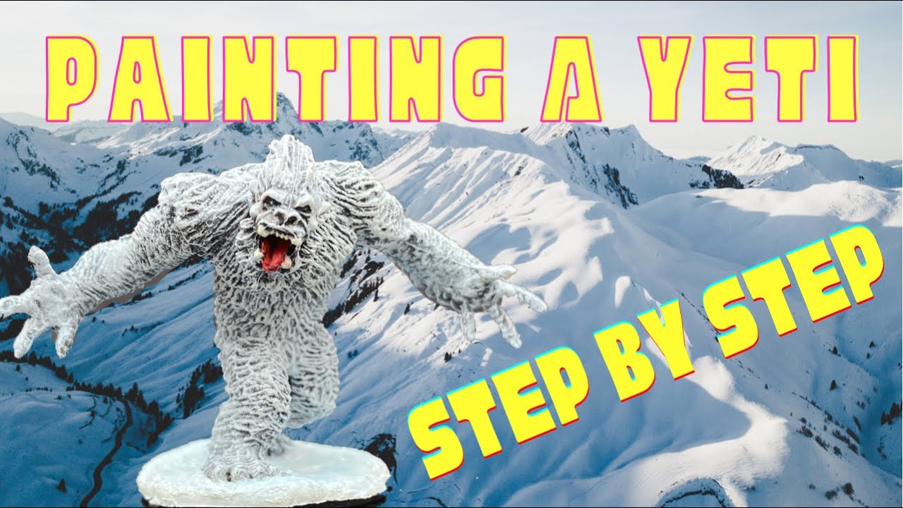 Speed Paint A Yeti Miniature | Step By Step Beginners Guide | Winter ...