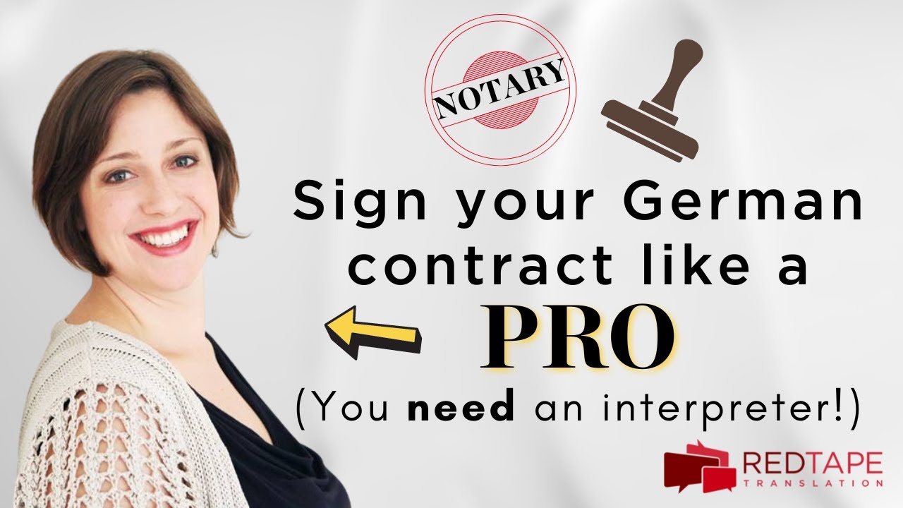 Signing a German contract in front of a notary? Why you need an ...