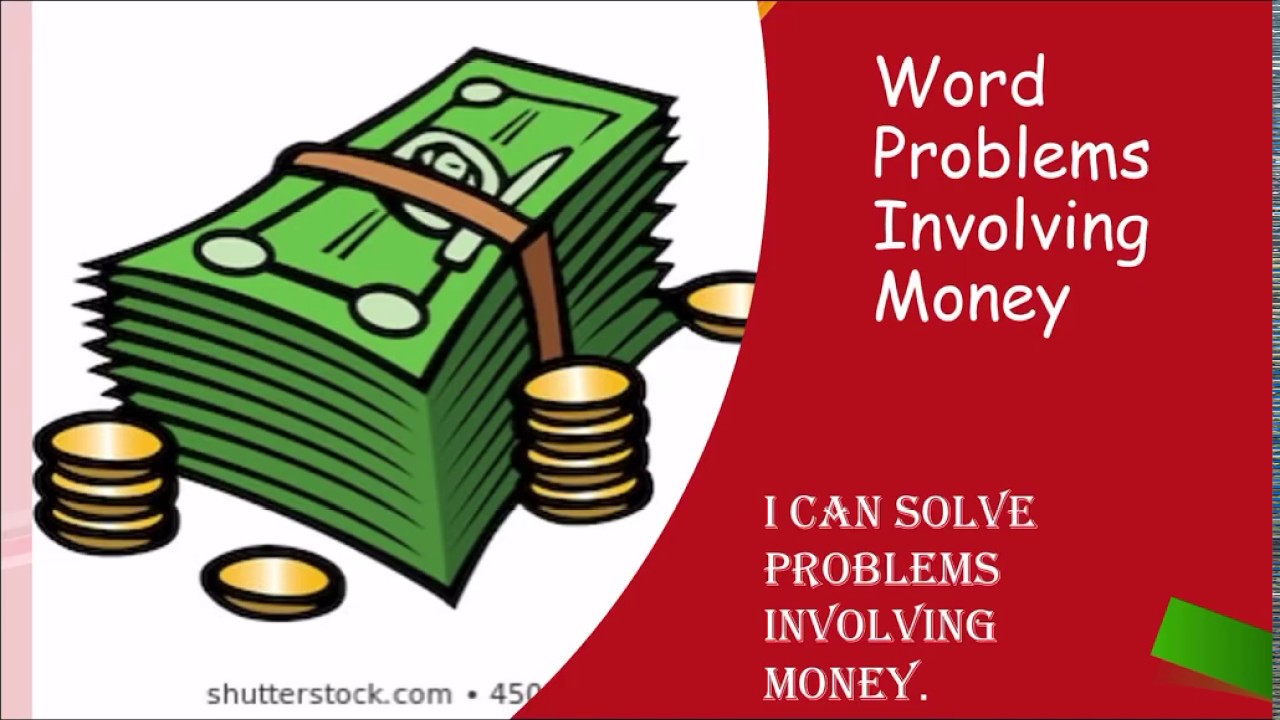 Solving Word Problems Involving Money YouTube solving-word-problems-involving-money-youtube