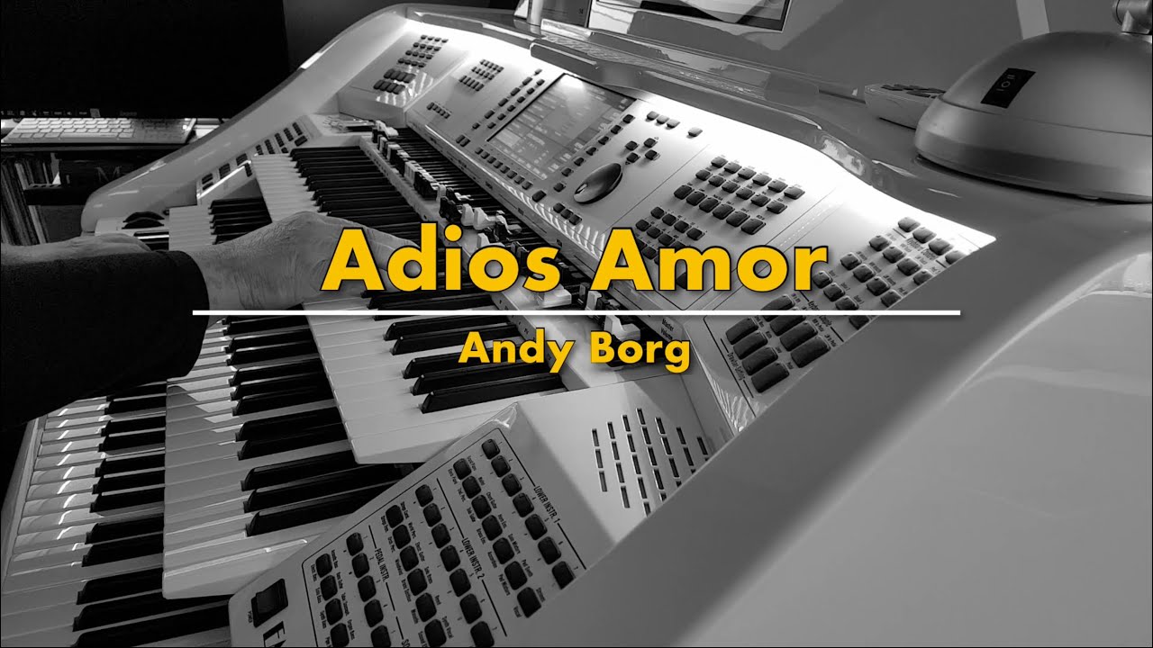 Adios Amor - Andy Borg - YouTube