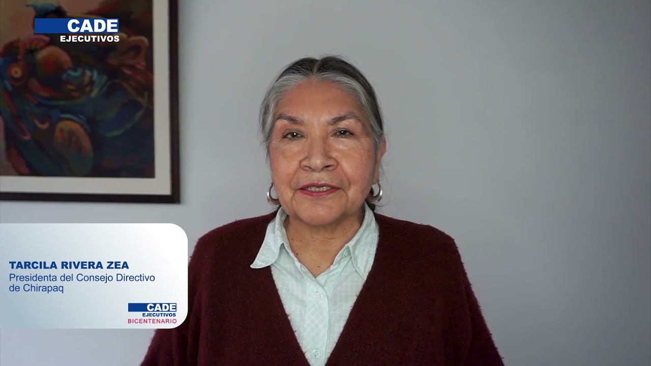 #CADEejecutivos - Tarcila Rivera Zea - YouTube